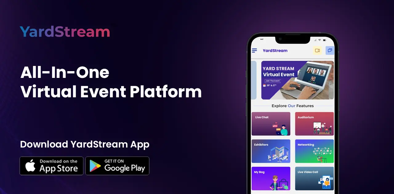 All-In-One Virtual Event Platform | YardStream App